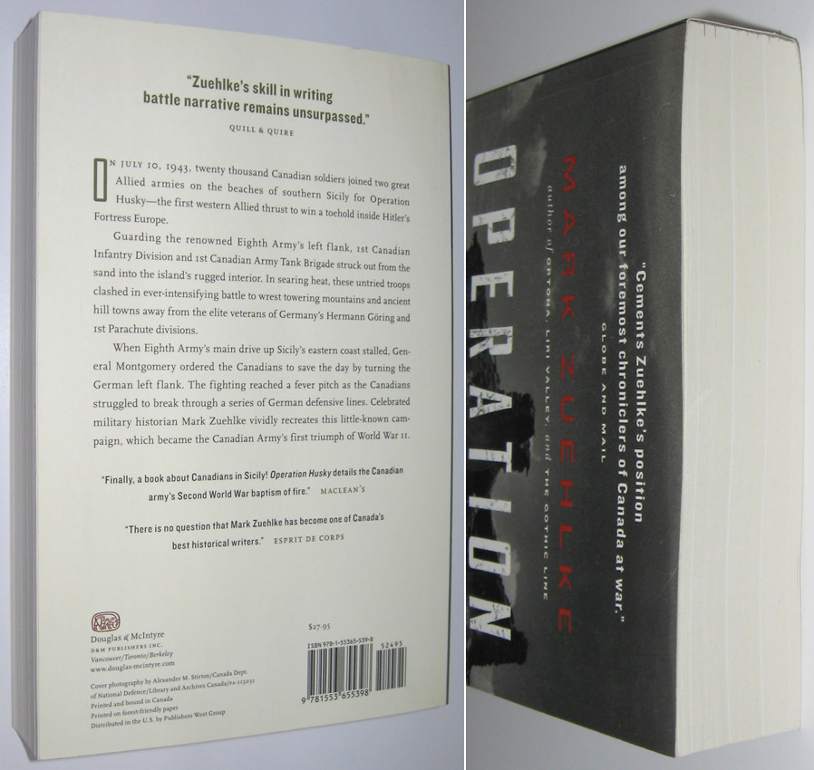 Operation Husky: The Canadian Invasion of Sicily, July 10 August 7 ...