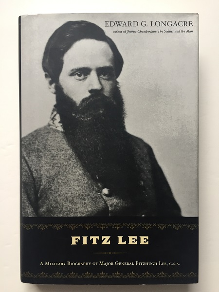 Fitz Lee: A Military Biography of Major General Fitzhugh Lee, C.S.A. by ...
