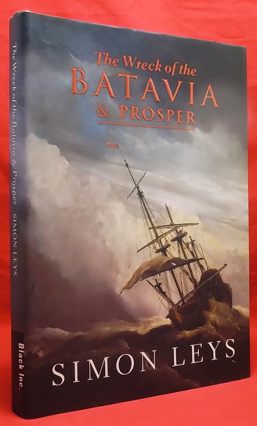 The Wreck of the Batavia & Prosper by Simon Leys: Near Fine Hard Cover ...