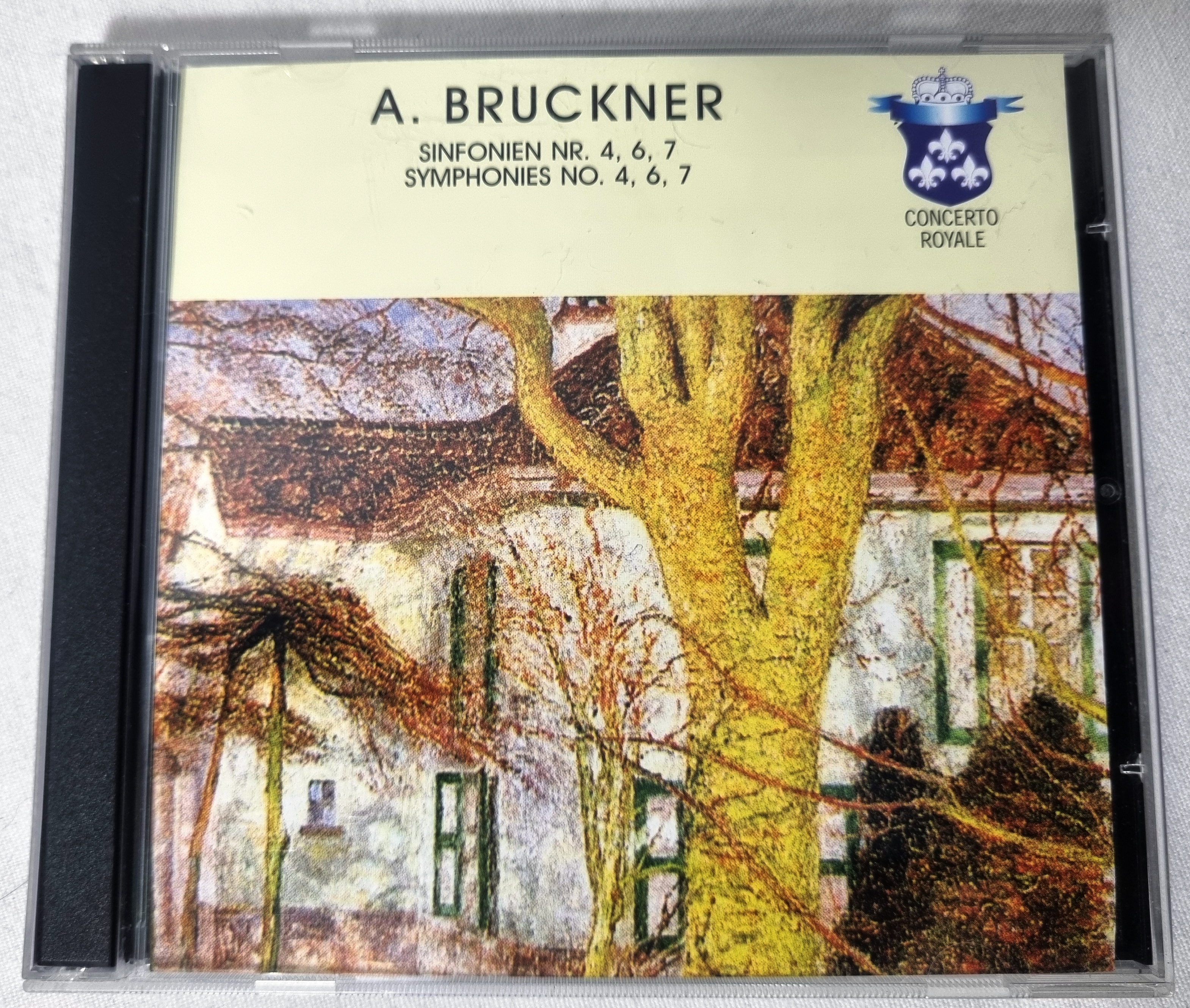 Anton Bruckner: Sinfonien Nr. 4, 6, 7 = Symphonies No. 4, 6, 7 ...