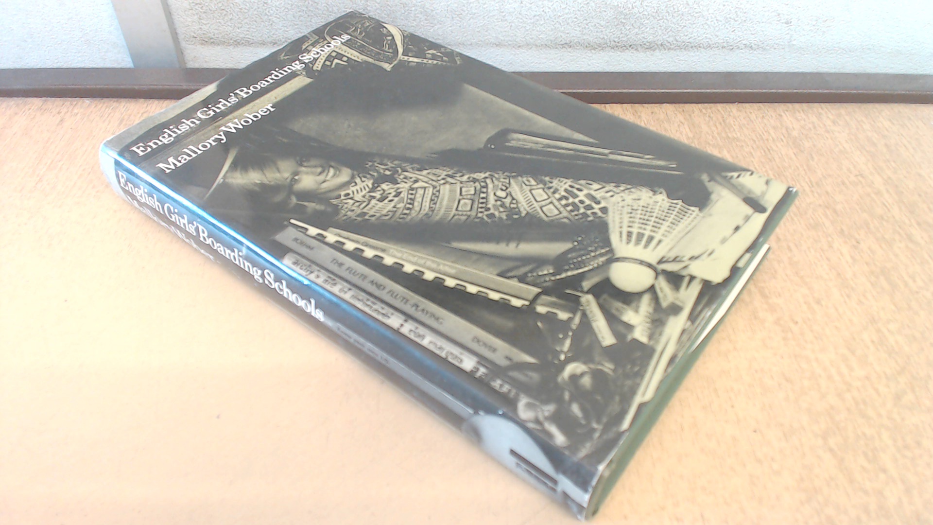 English Girls Boarding Schools by Wober, J. M.: Good (1971 ...