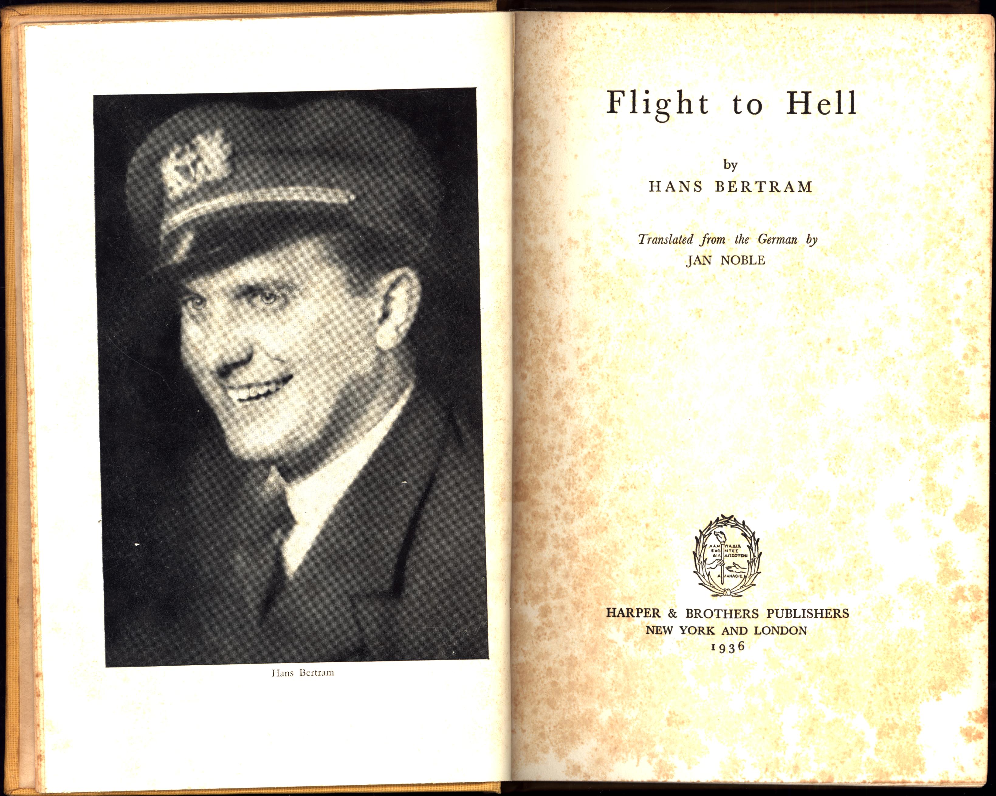 Flight to Hell by Bertram, Hans / Translated from the German by Jan ...
