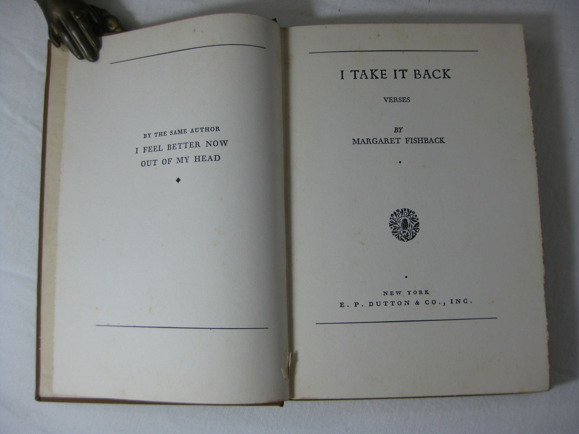 I TAKE IT BACK by Fishback, Margaret: Very Good Cloth (1935) 1st ...