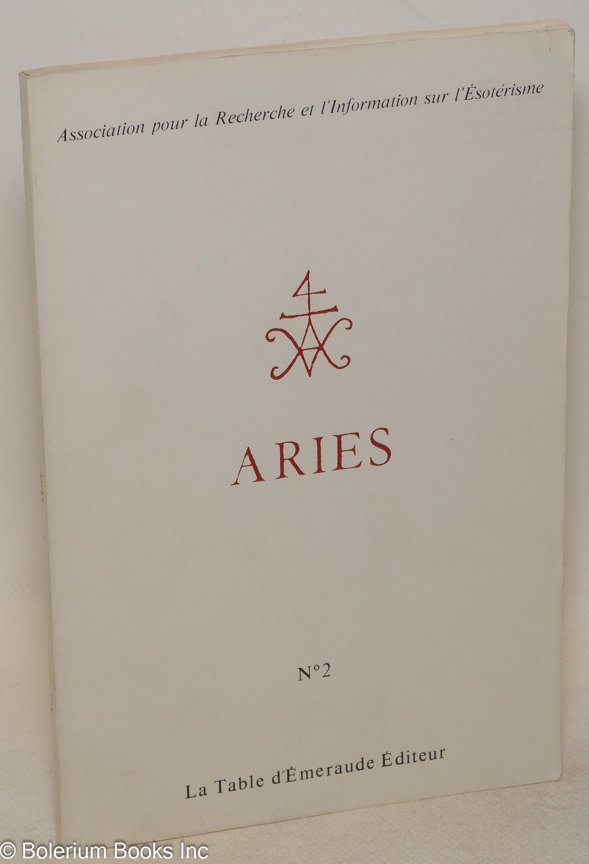 Aries. No 2. Association pour la Recherche et l'Information sur l ...