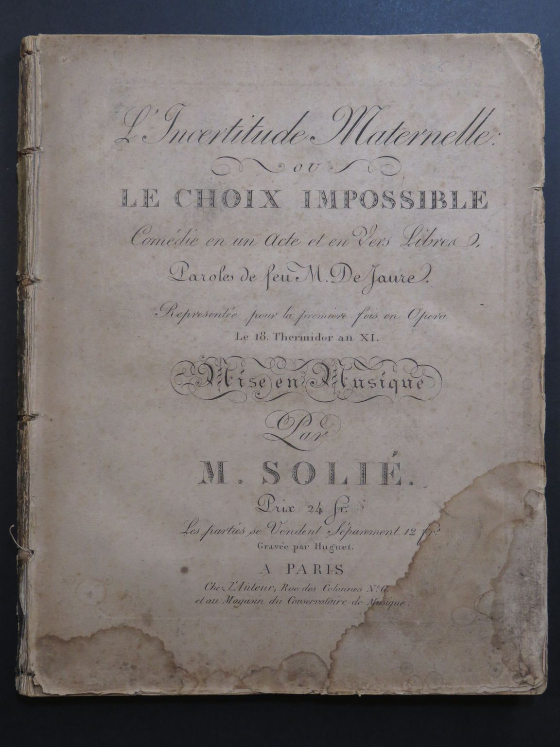 SOLIÉ Jean-Pierre L'Incertitude Maternelle Opéra Chant Orchestre ca1805 ...