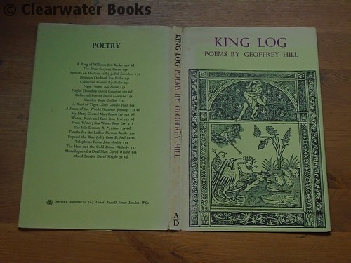 King Log. Poems. by GEOFFREY HILL.: Very Good Hardcover (1968) 1st ...