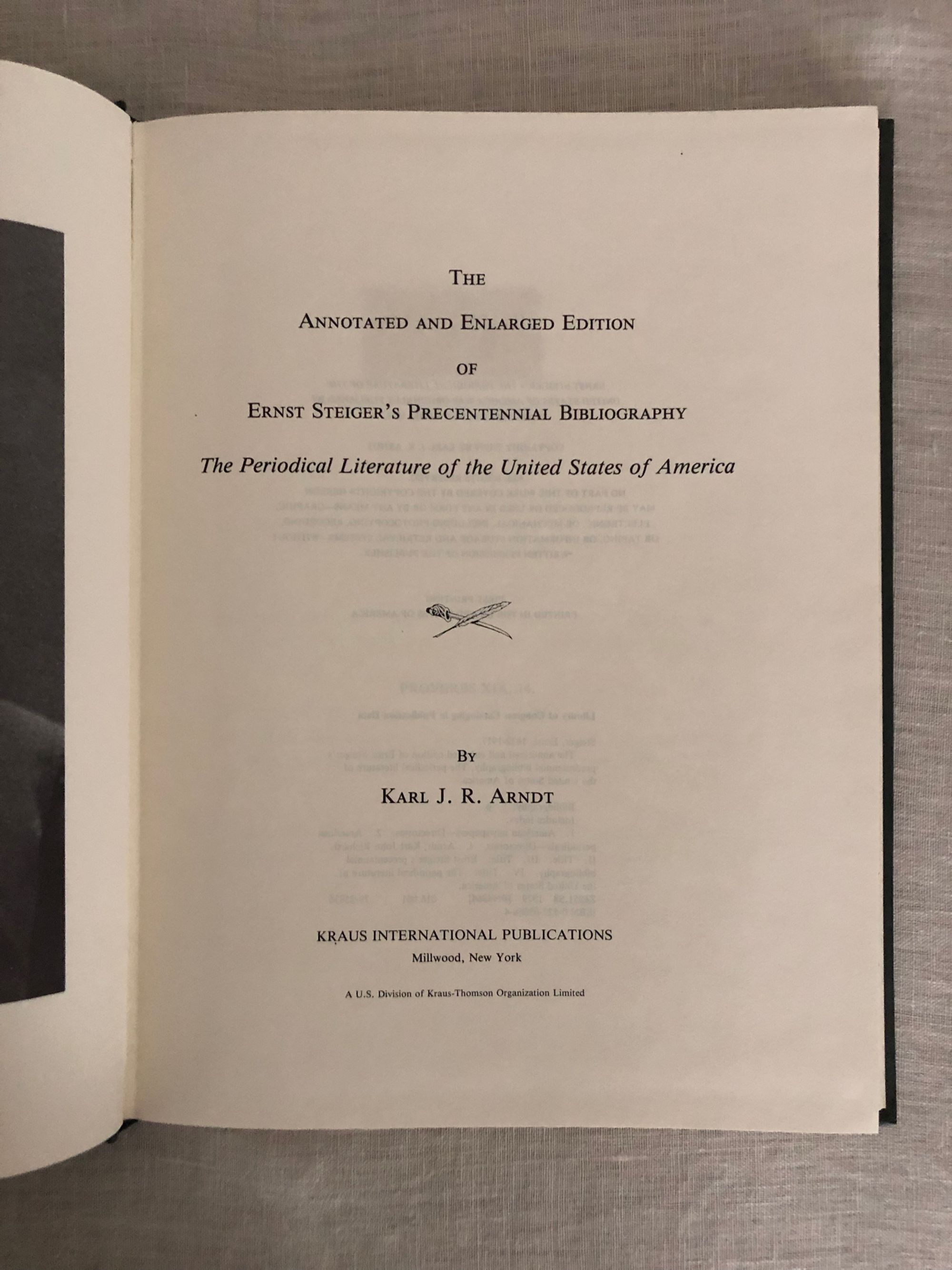 The Annotated and Enlarged Edition of Ernst Steiger's Precentennial ...
