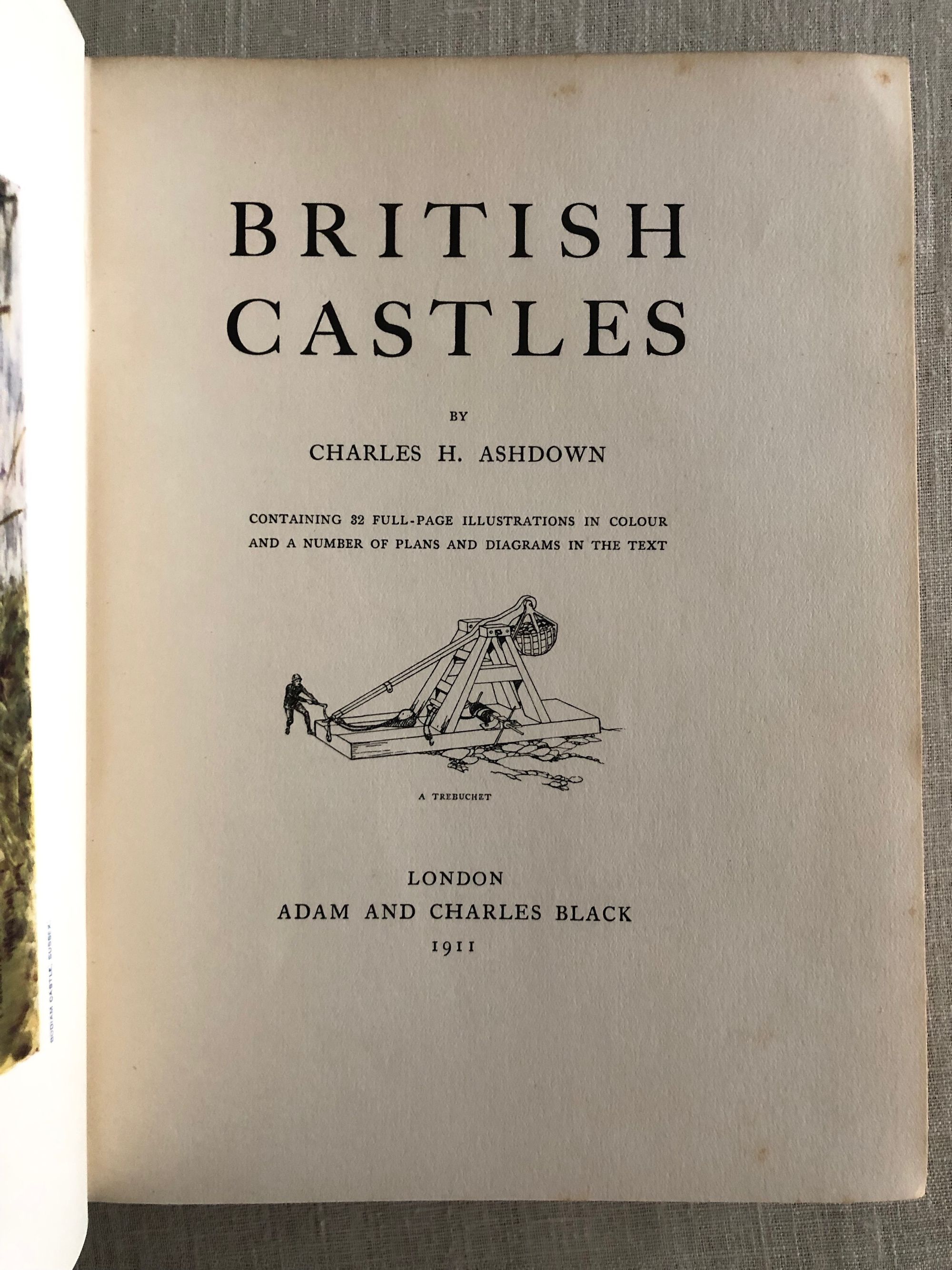 British Castles by Ashdown, Charles H.: Good Hard Cover (1911) First ...