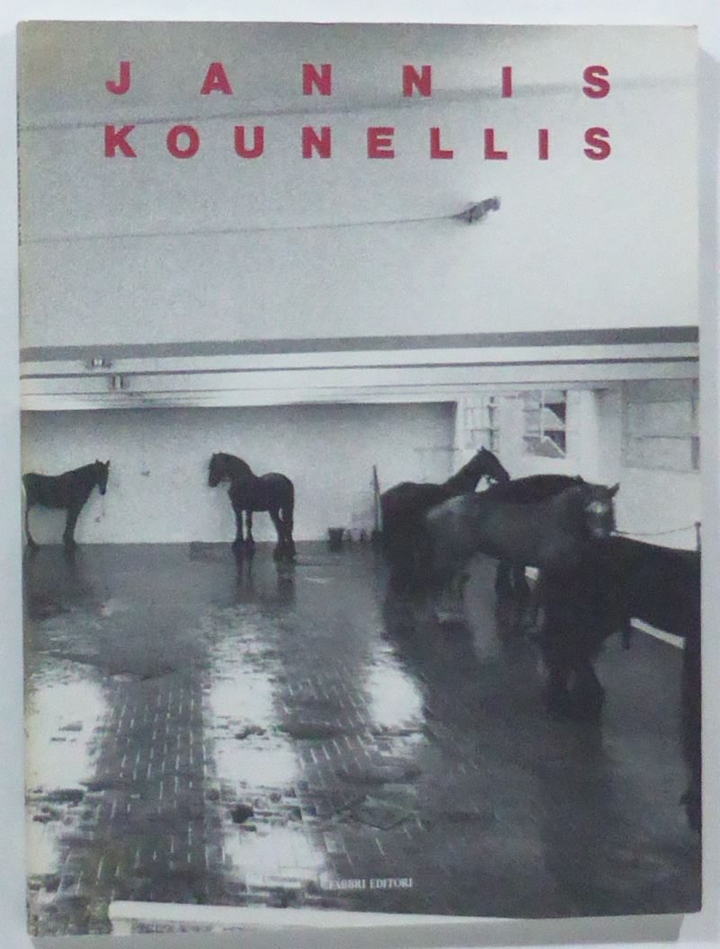 Jannis Kounellis. A cura di Rudi Fuchs, Johannes Gachnang, Cristina ...