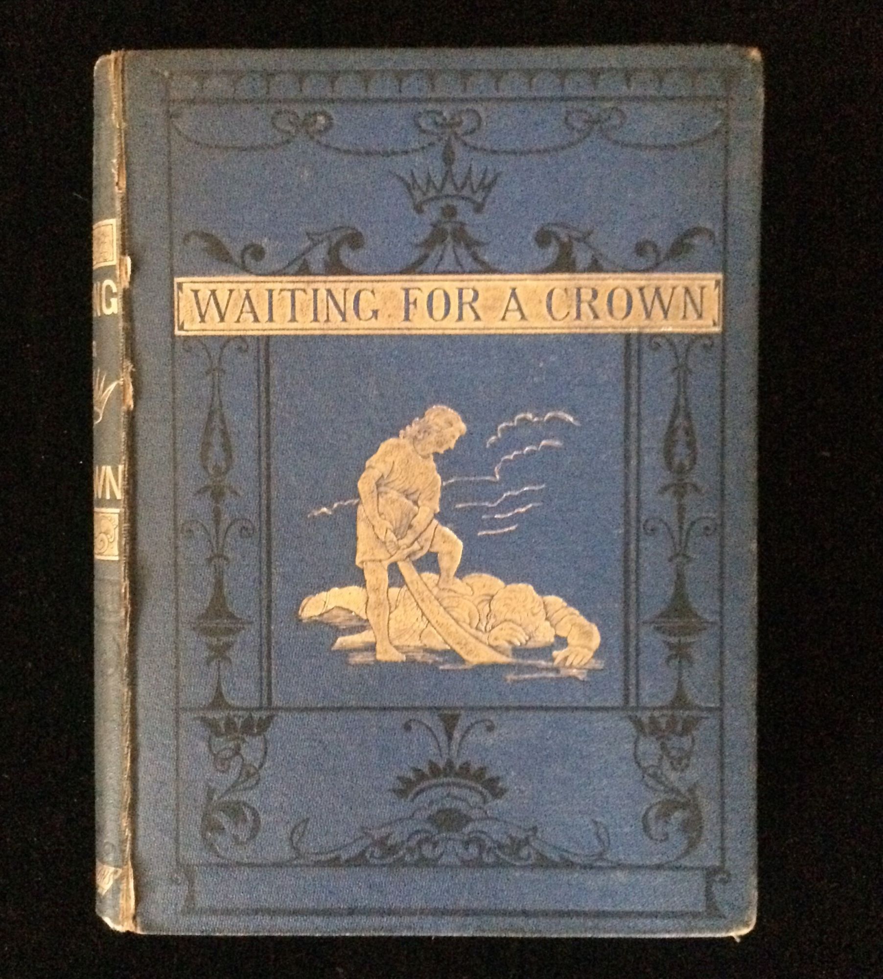 WAITING FOR A CROWN OR, THE EARLY YEARS OF KING DAVID by (Edis Searle ...