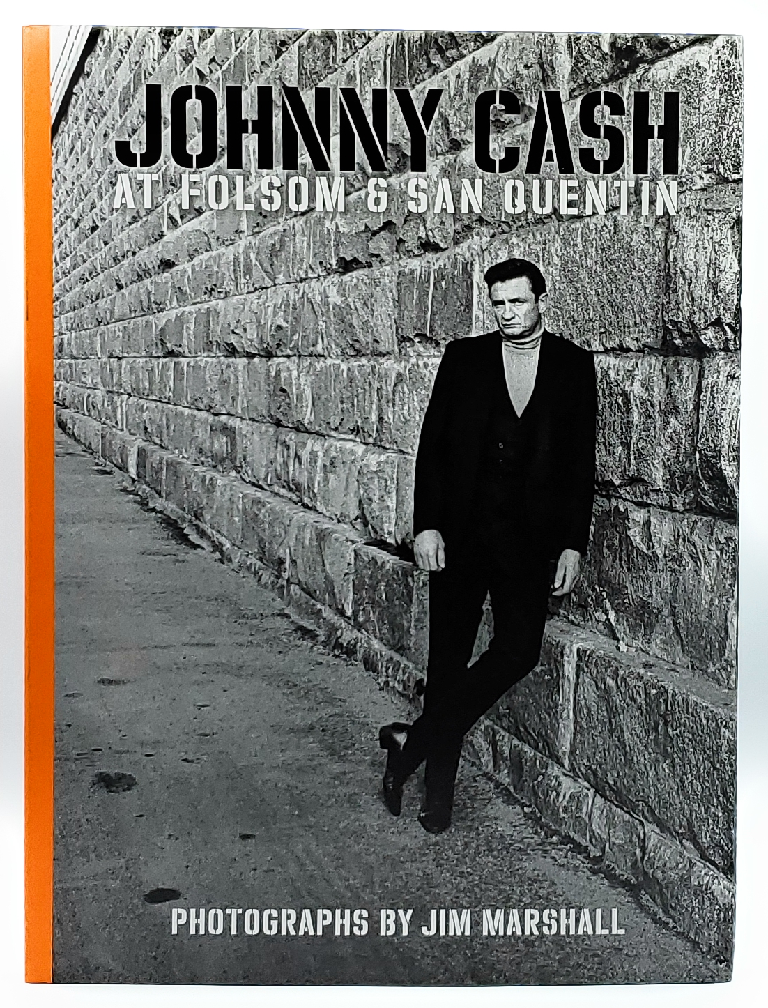 Johnny Cash at Folsom and San Quentin: Photographs by Jim Marshall by ...