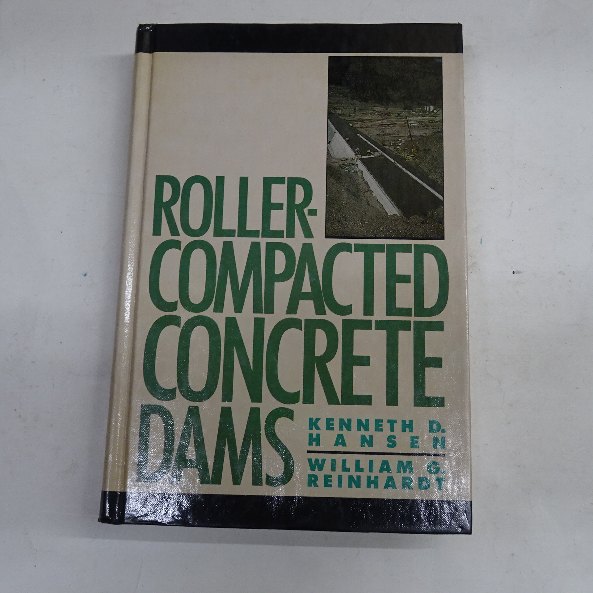 ROLLER-COMPACTED CONCRETE DAMS. by HANSEN, Kenneth D. y William G ...