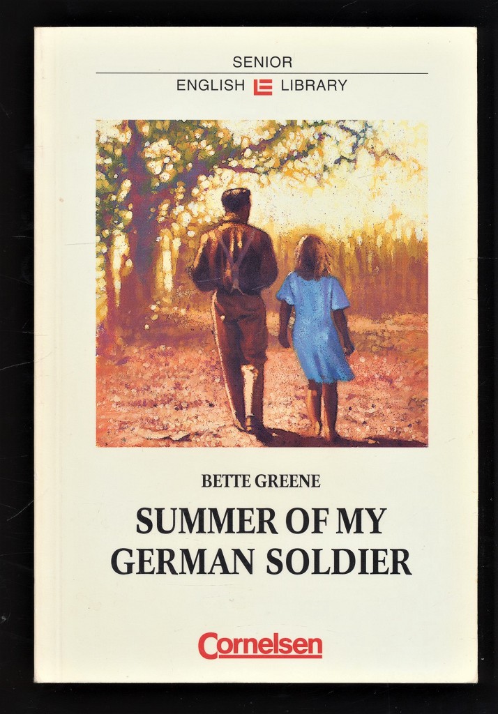 Summer of my German Soldier : Senior English Library. von Greene, Bette ...