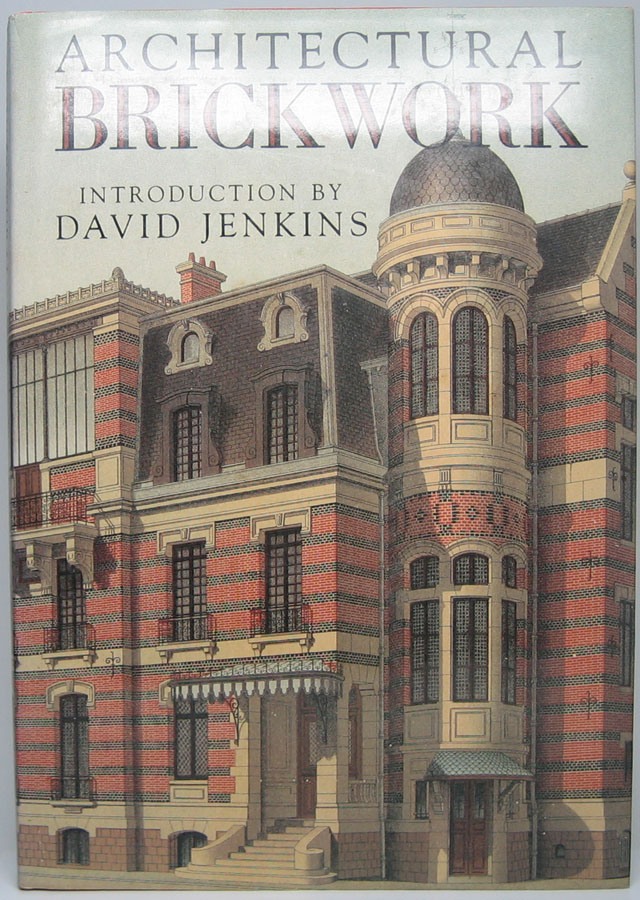 Architectural Brickwork by JENKINS, David (introduction): Hardcover (1990) | Main Street Fine ...