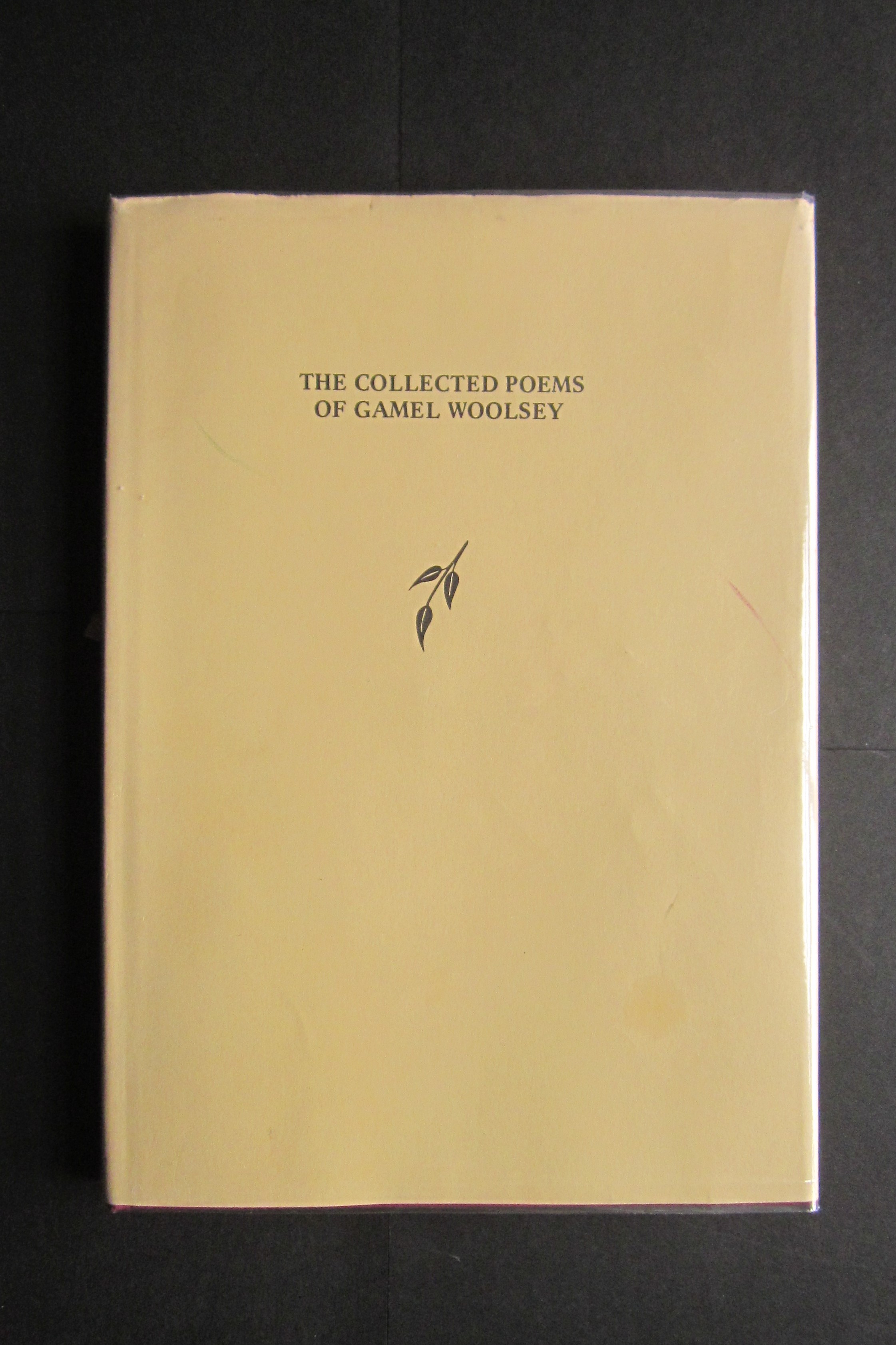 The Collected Poems of Gamel Woolsey by Cox, G Stevens (Editor): Near ...