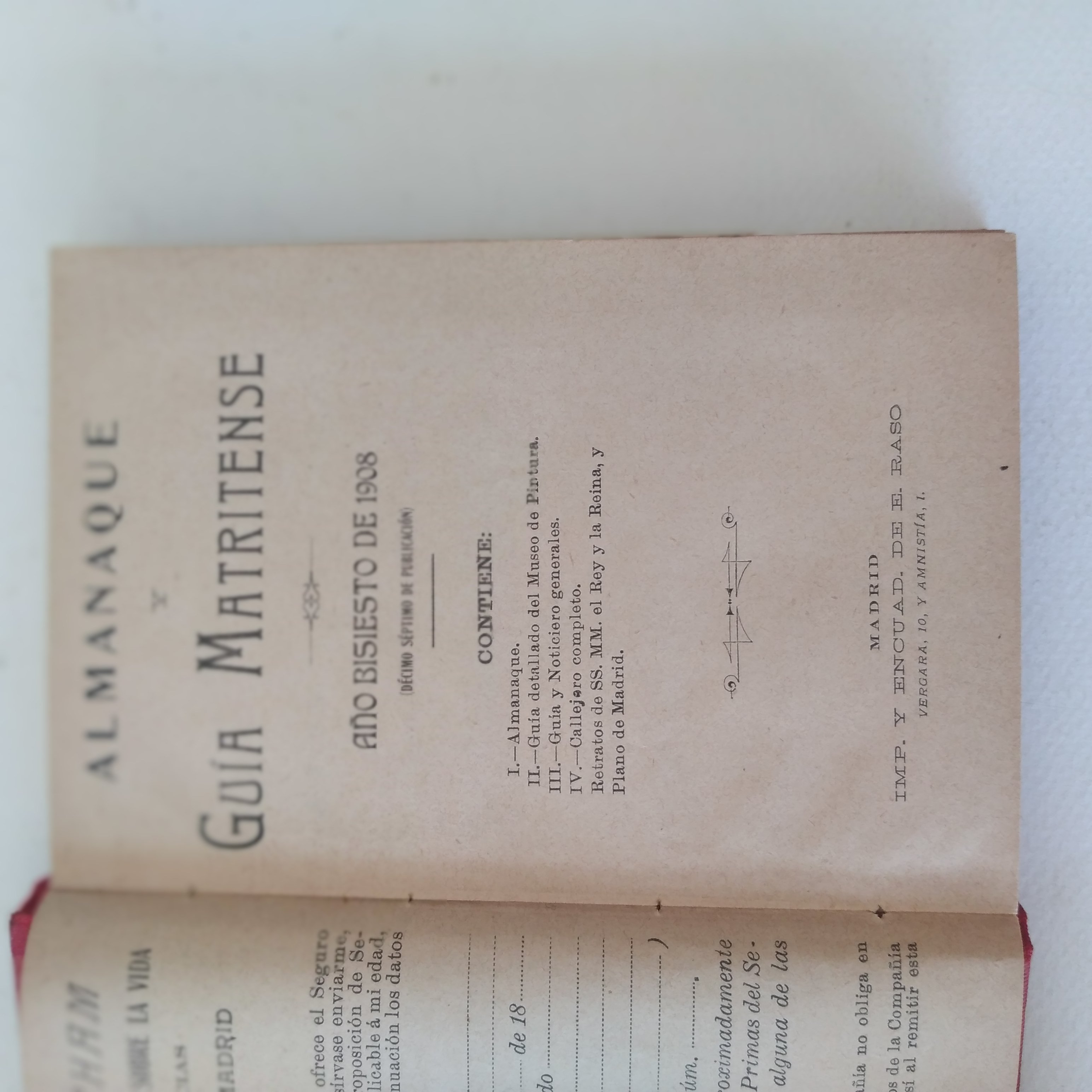 Almanaque y Guía Matritense. Año bisiesto de 1908. (Décimo séptimo de ...