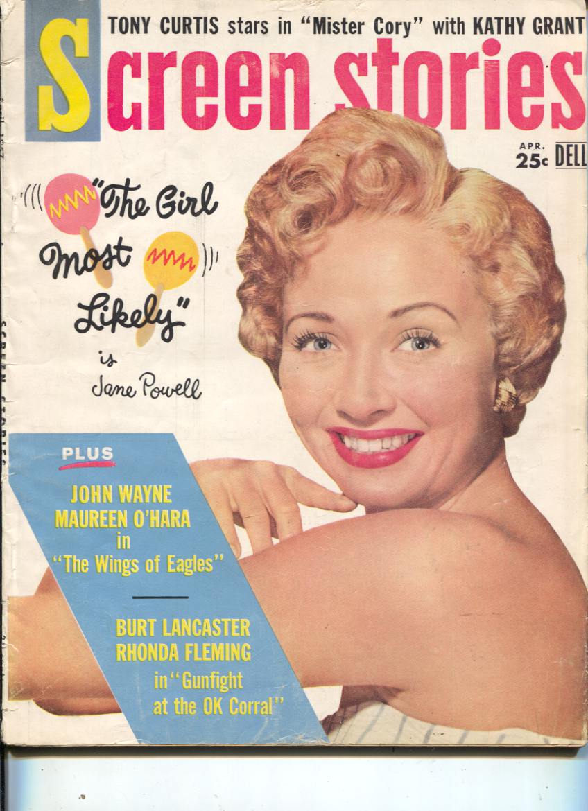 Screen Stories-Jane Powell-Burt Lancaster-John Wayne-April-1957: (1957 ...