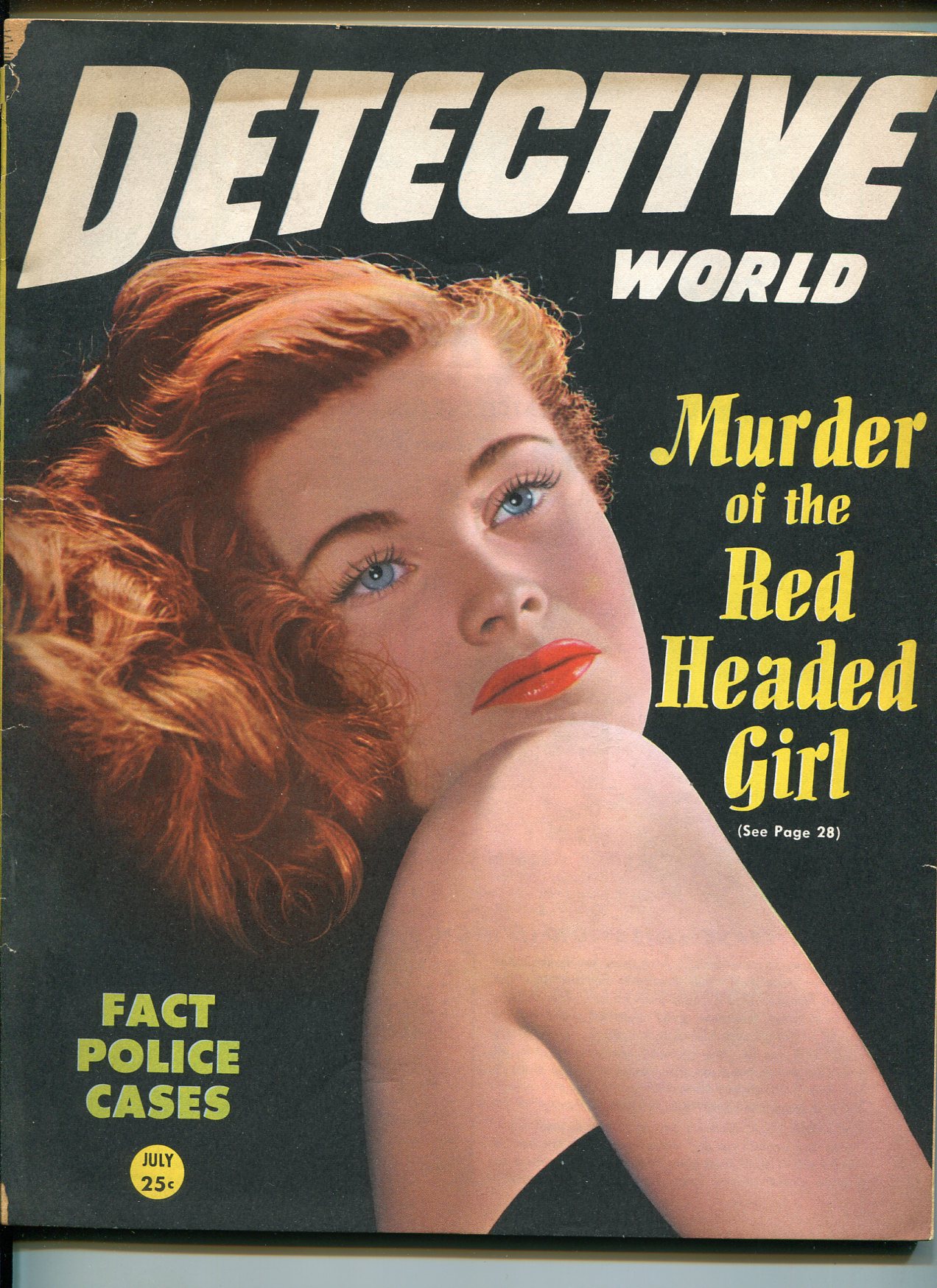 DETECTIVE WORLD 7/1946-SPICY COVER PHOTO-WEIRD CRIME-SAUCY PULP THRILLS ...
