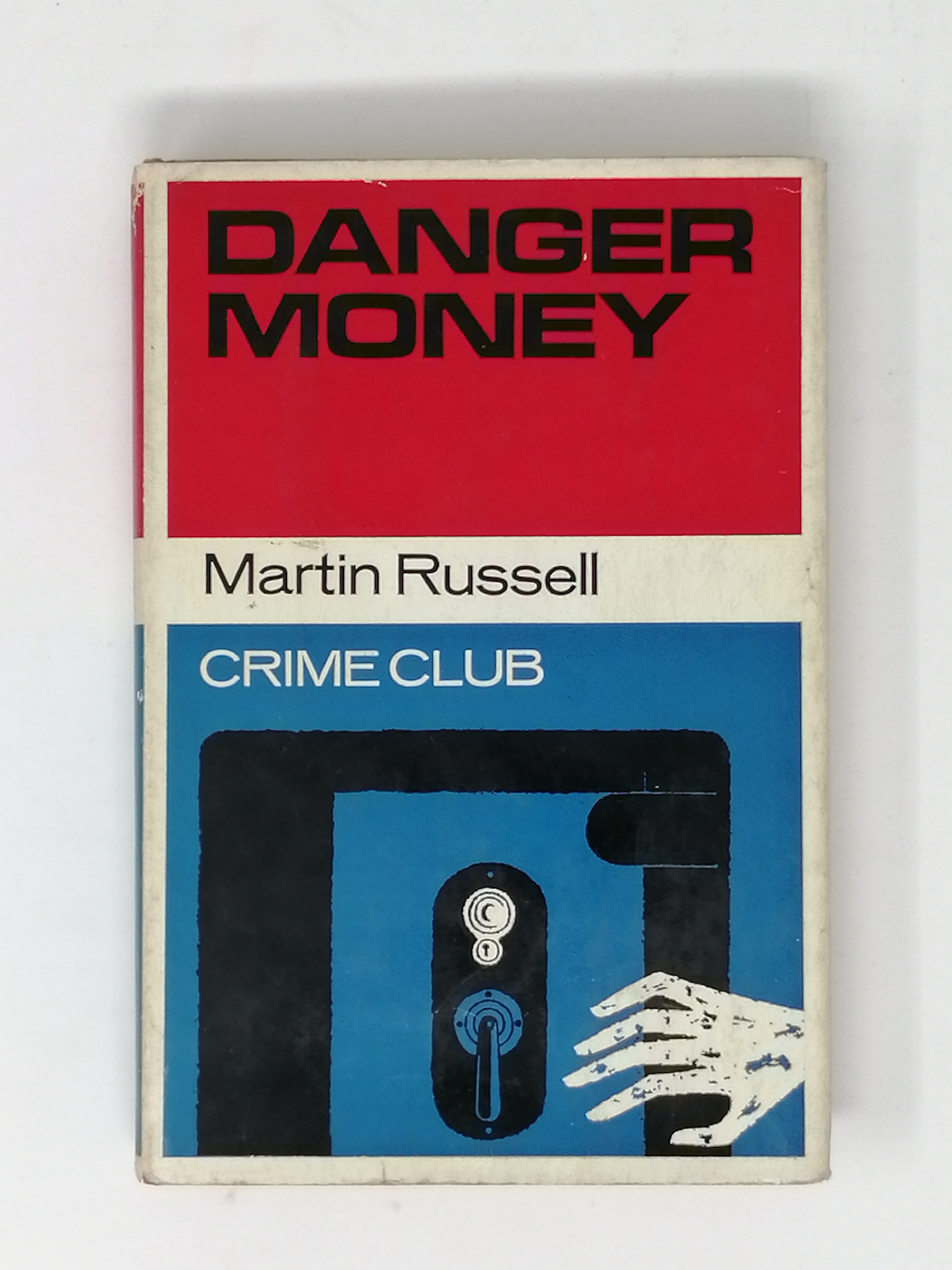 Danger Money. by Martin Russell.: Very Good | ROBIN SUMMERS BOOKS LTD