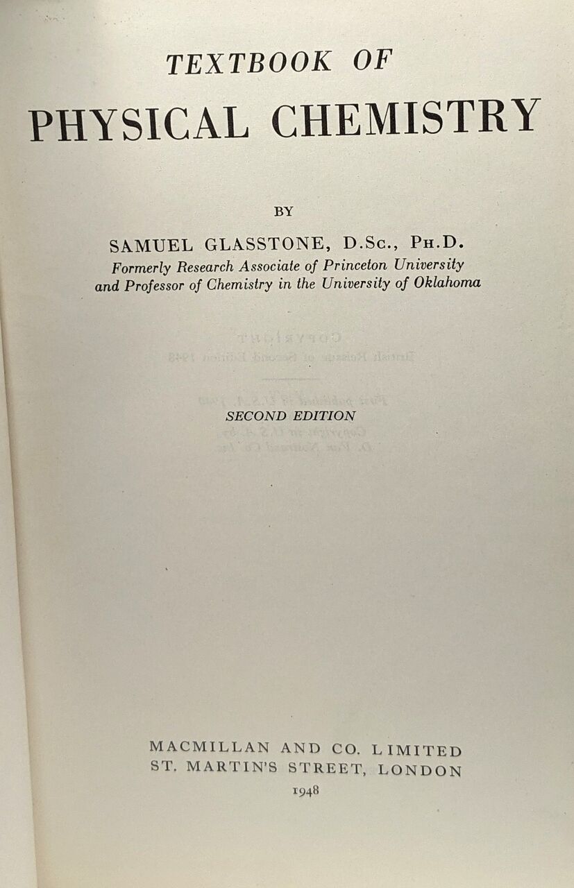 Textbook of physical chemistry by Samuel Glasstone: (1948) | crealivres Textbook of physical chemistry by Samuel Glasstone: (1948) | crealivres