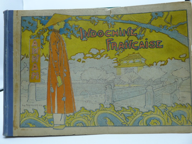 L'Indochine Française - Annam by [INDOCHINE FRANCAISE - ANNAM ...