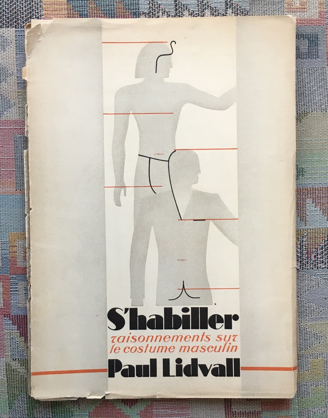 S'habiller: raisonnements sur le costume masculin Edition de Paul ...