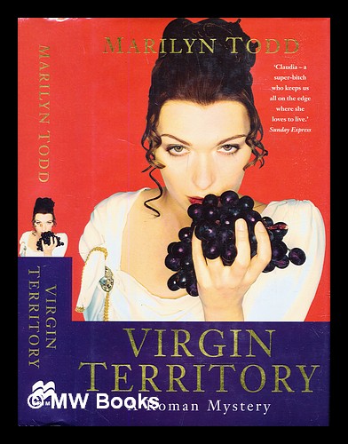 Virgin territory : a Roman mystery by Todd, Marilyn: (1996) First ...