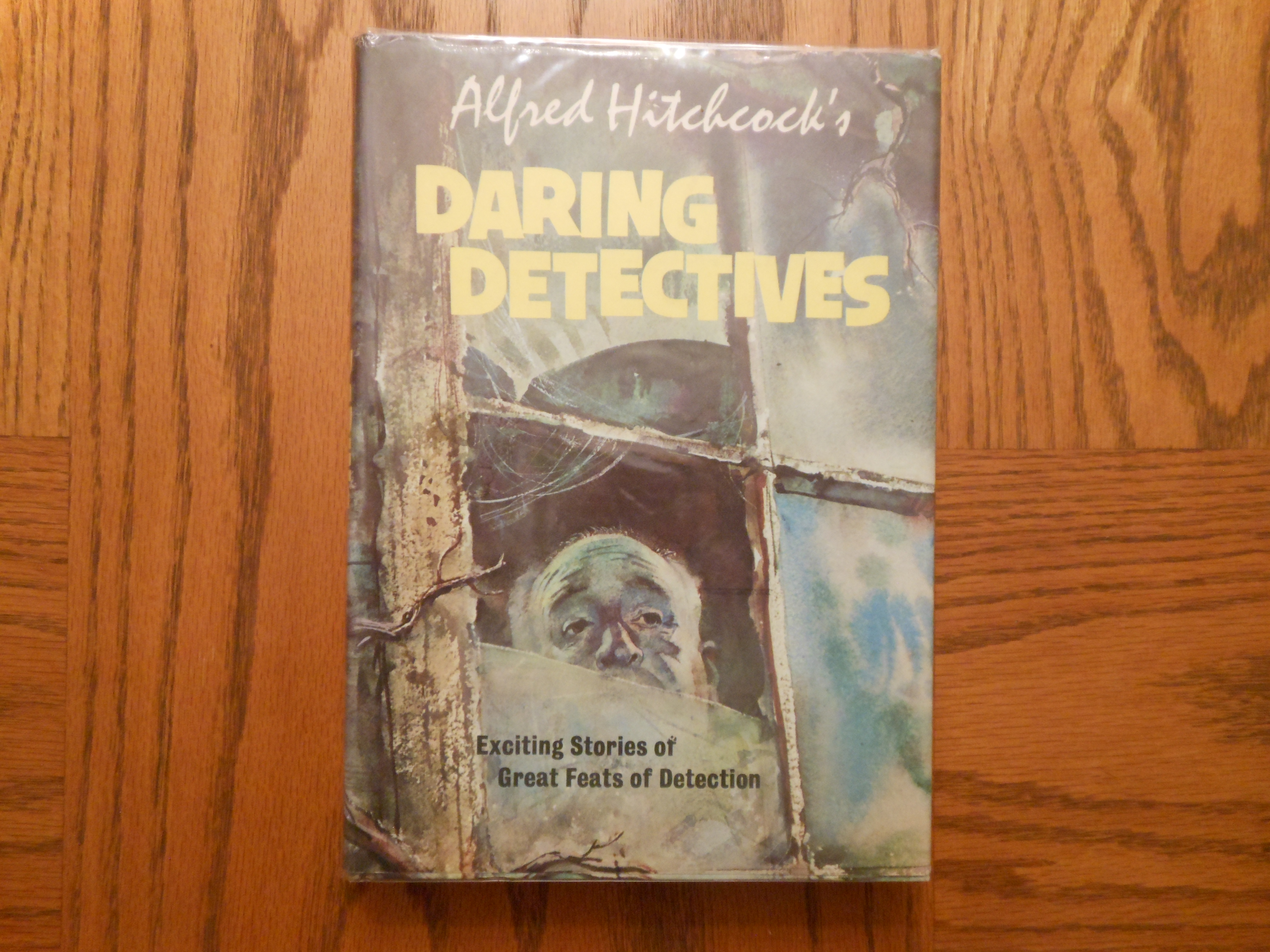 Alfred Hitchcock's Daring Detectives - Exciting Stories of Great Feats ...