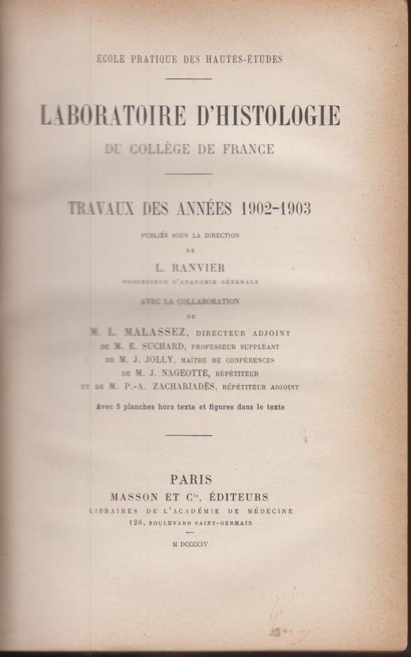 Laboratoire d'histologie du Collège de France : Travaux de l'année 1902 ...