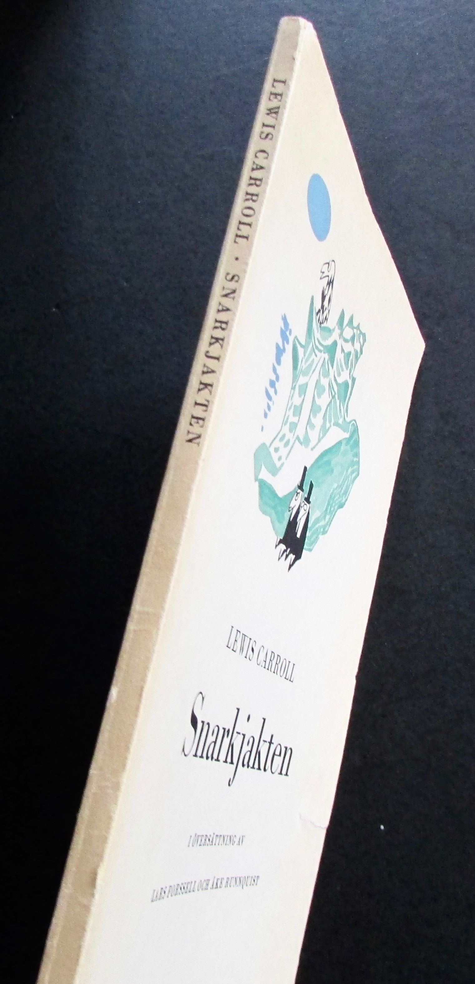 SNARKJAKTEN [The Snark] by Carroll, Lewis & Jansson Tove [ILLUSTRATOR ...