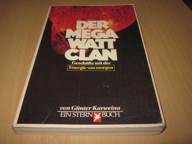 Der Megawatt Clan by Karweina, Günter:: Befriedigend Paperback (1981) 1 ...