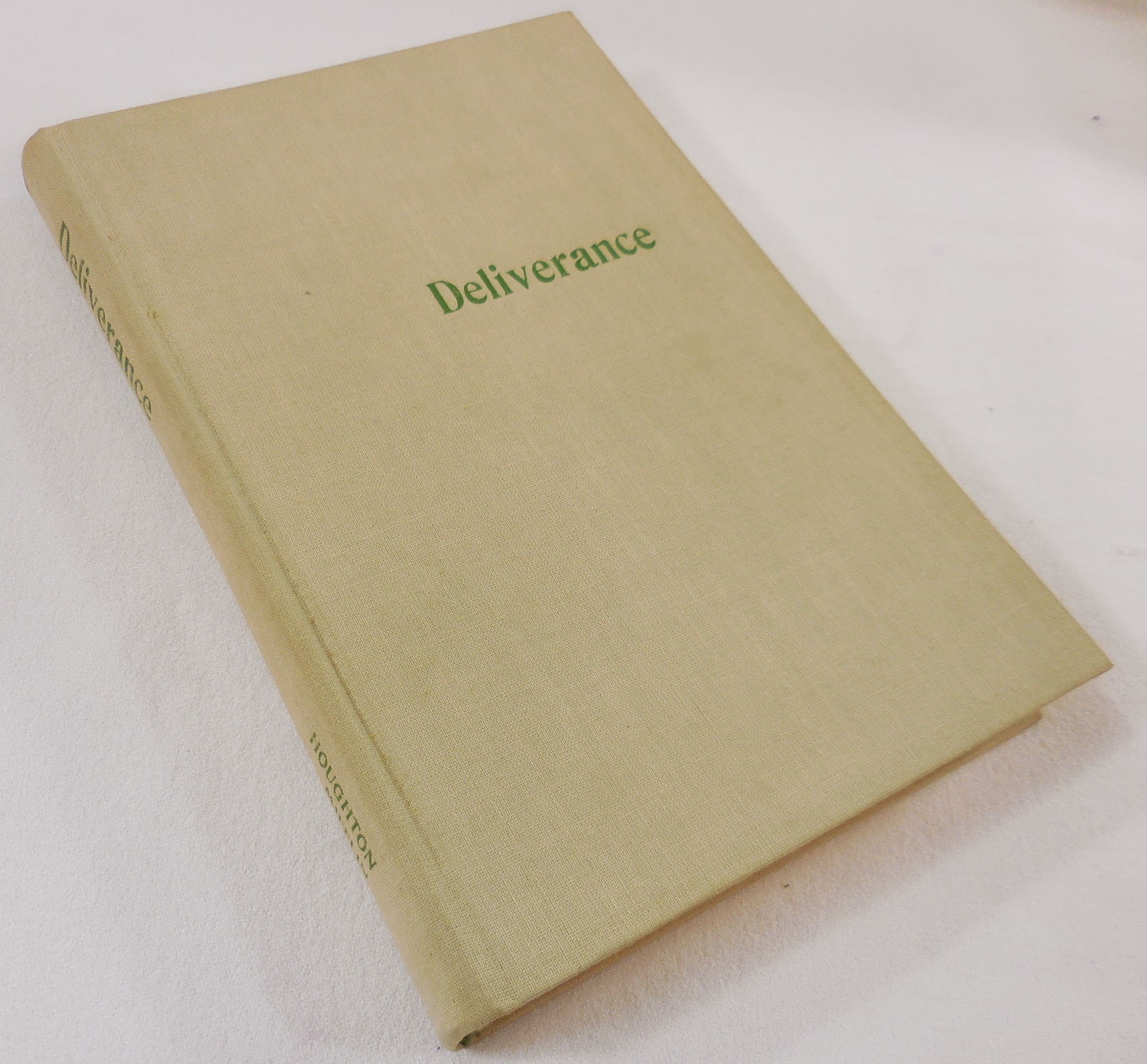 Deliverance by Dickey, James: Very Good Hardcover (1970) First Edition ...