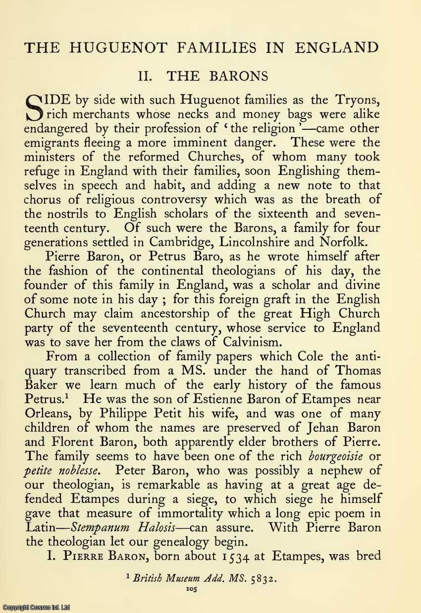 The Huguenot Families In England : Ii. The Barons. An original article ...