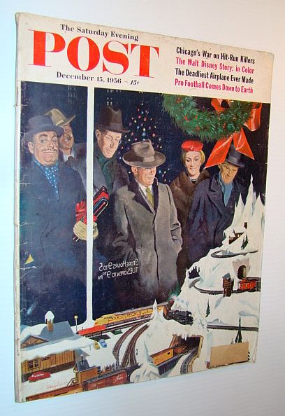 The Saturday Evening Post, December 15, 1956 - My Dad, Walt Disney ...
