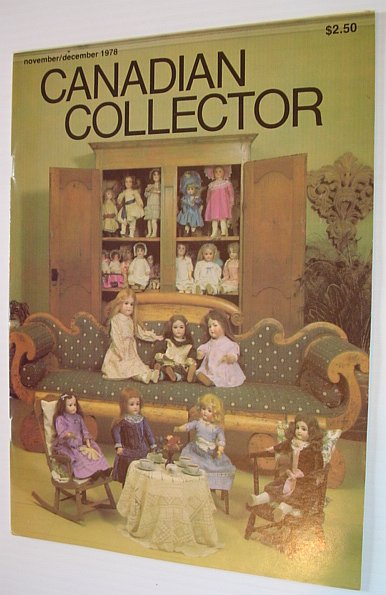 Canadian Collector Magazine, November/December 1978, Vol. 13 No. 6 by ...