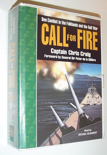 Call for Fire: Sea Combat in the Falklands and the Gulf War: Audiobook ...