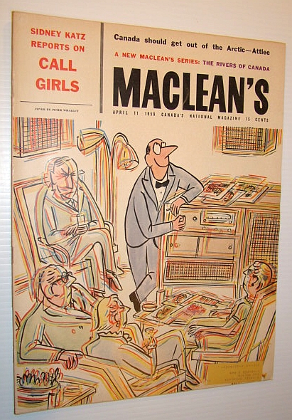 Maclean's - Canada's National Magazine, April 11, 1959 von Katz, Sidney ...