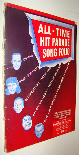 All-Time Hit Parade Song Folio: Sheet Music for Voice and Piano with ...