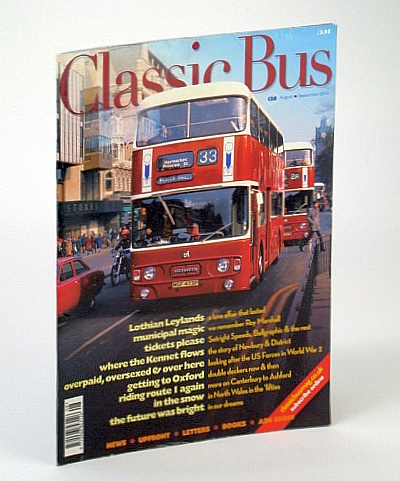 Classic Bus Magazine, August / September (Aug/Sept.) 2013 by Multiple ...
