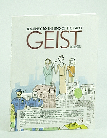 Geist Magazine, Fact & Fiction Made in Canada, Summer 2009 by Grabowski ...