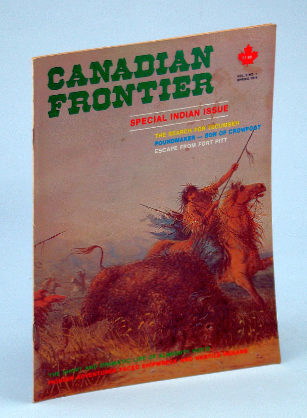 Canadian Frontier Magazine, Vol. 3 No. 1, Spring 1974: Special Indian ...