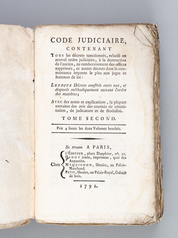 Code Judiciaire, contenant Tous les décrets sanctionnés, relatifs au ...