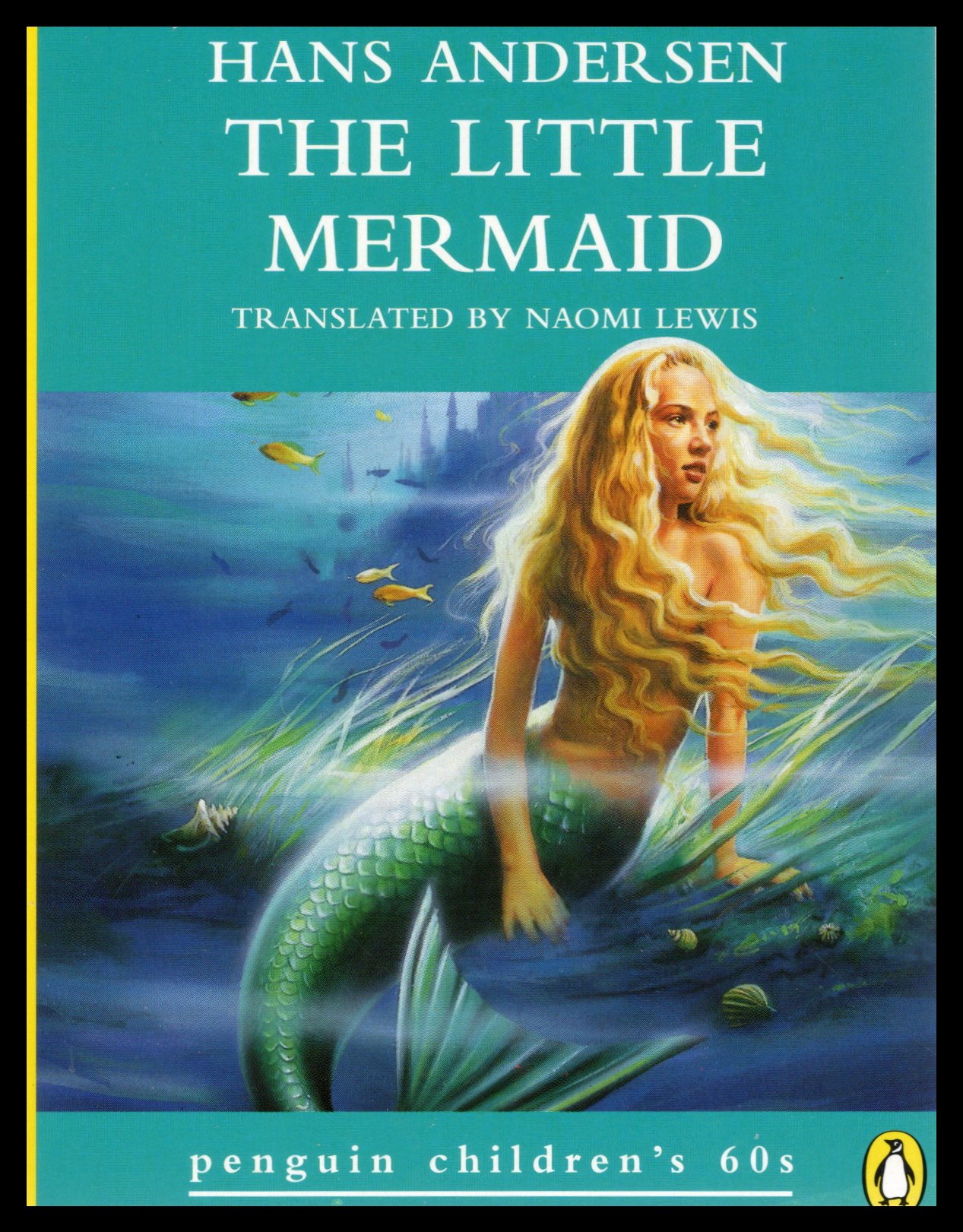 The Little Mermaid - Penguin Children?s 60s 1996 by Naomi Lewis ...