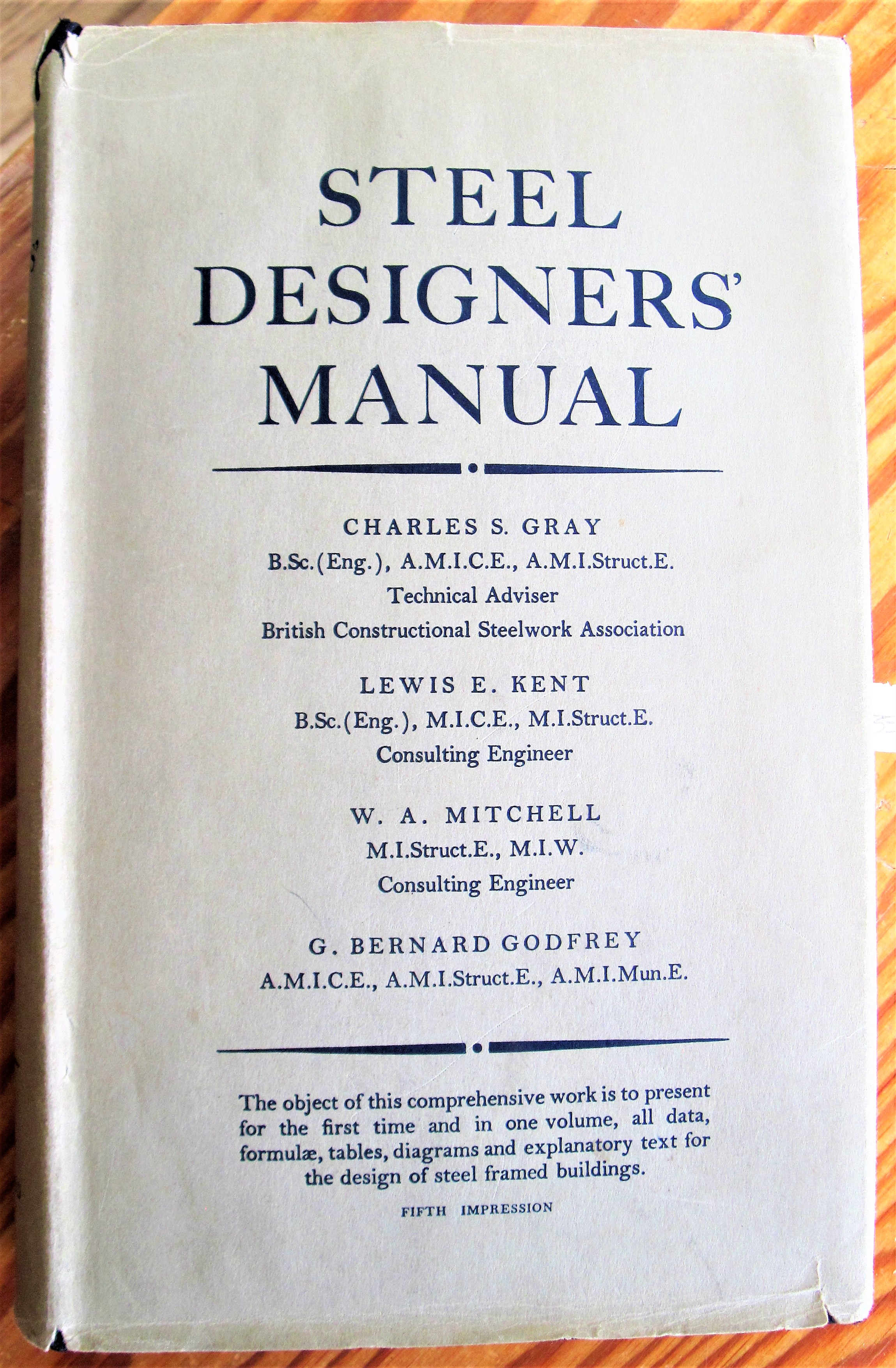 Steel Designers' Manual by Gray, Charles Sr et al: Very Good Hardcover ...