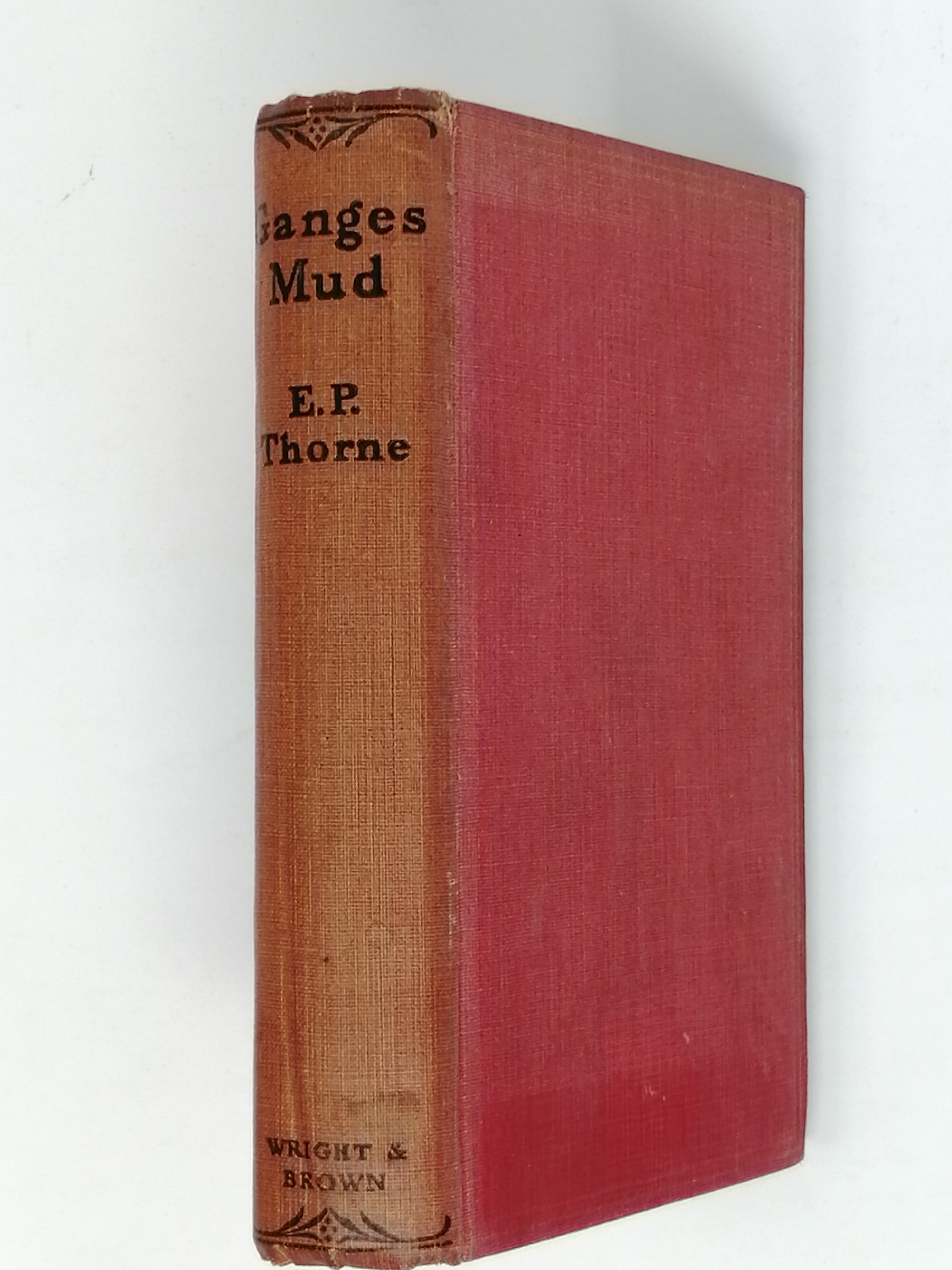 Ganges Mud: An Indian Mystery Story introducing Vane Sahib, C. I. D. by ...