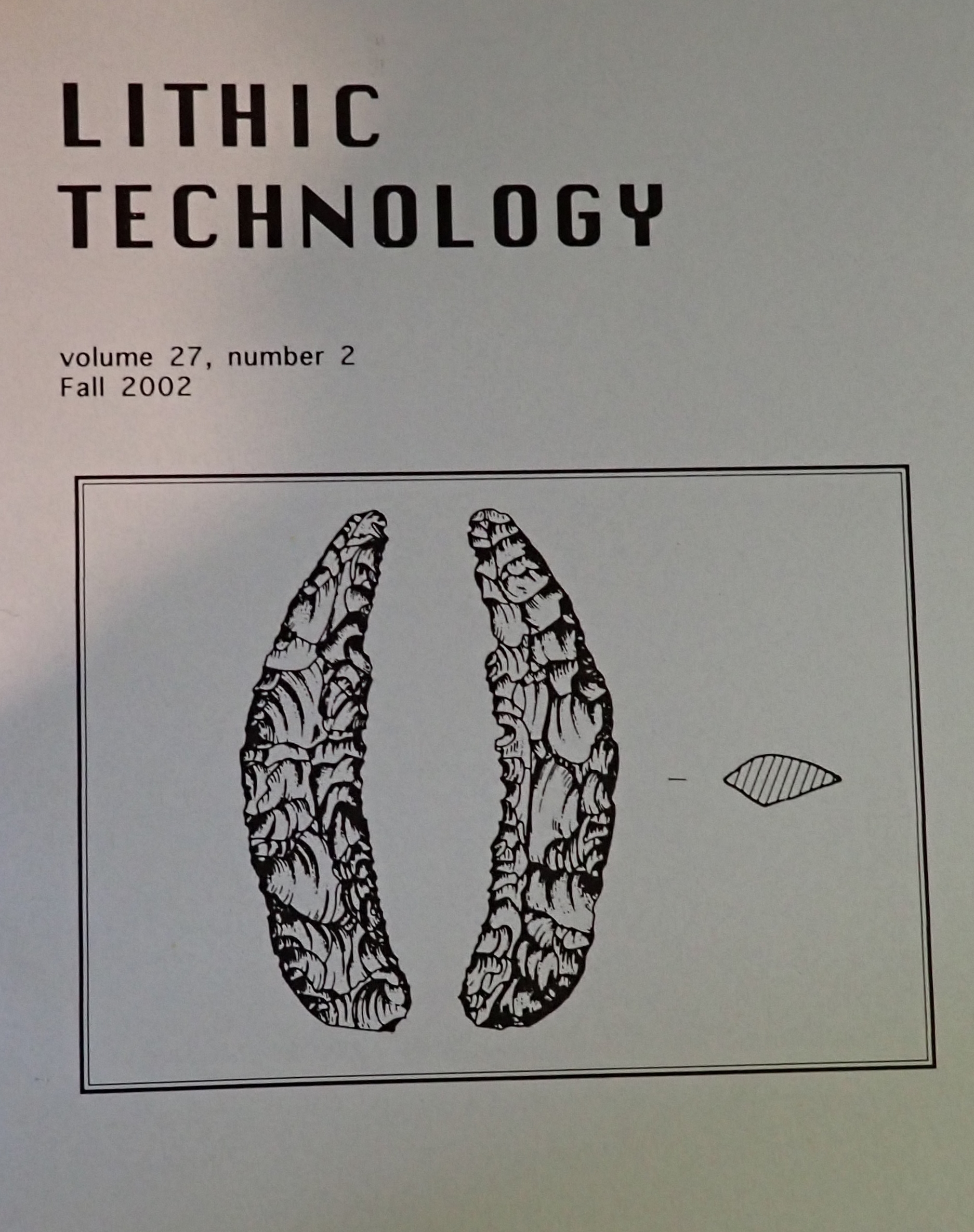 Lithic Technology (Volume 27, Issue 2, Fall 2002) by George H. Odell: (2002) Magazine ...