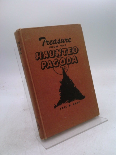 Eric B. Hare, Vernon Nye / Treasure from the Haunted Pagoda First ...