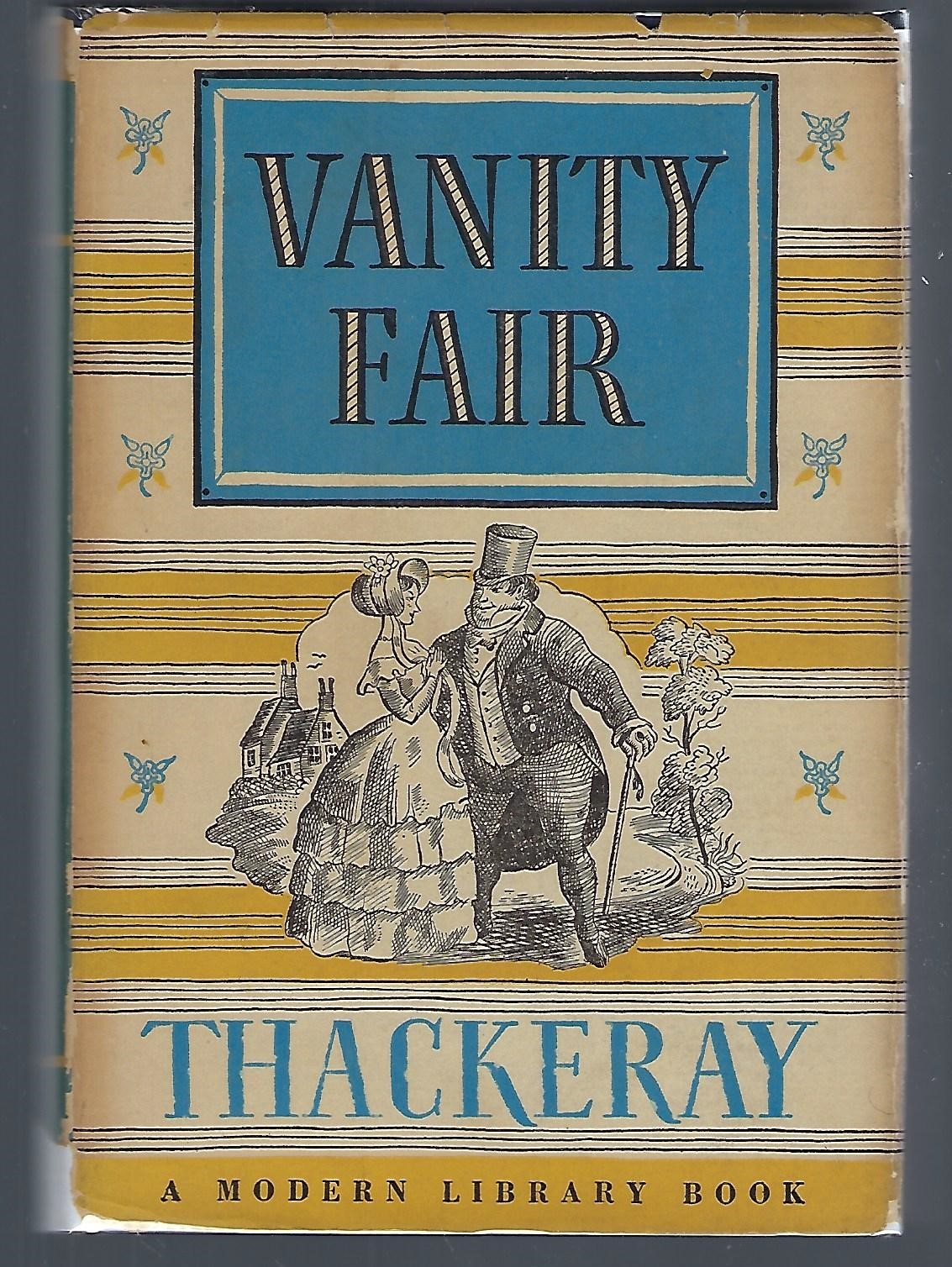 Vanity Fair: A Novel Without a Hero by Thackeray, William Makepeace ...
