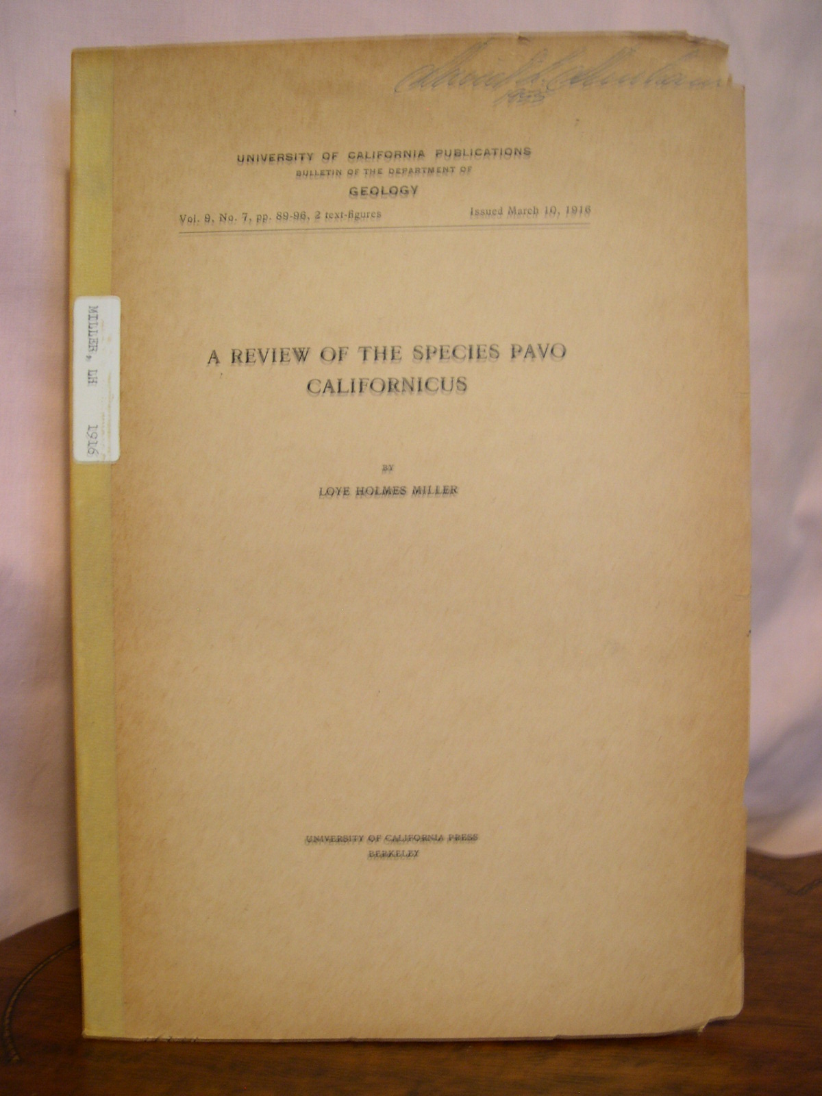 A REVIEW OF THE SPECIES PAVO CALIFORNICUS; BULLETIN OF THE DEPARTMENT ...