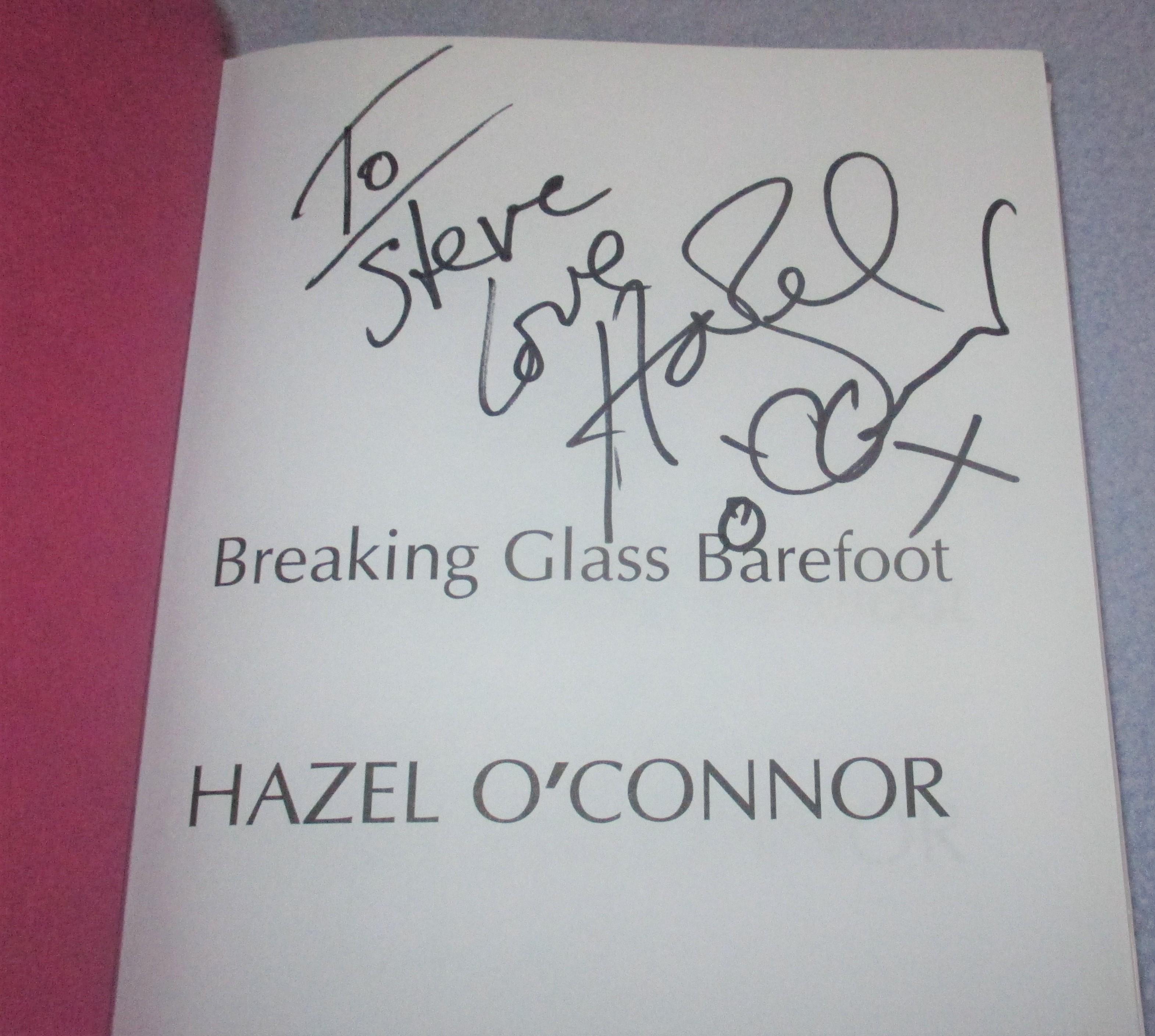 Breaking Glass Barefoot: Hazel O'Conner The Autobiography (Signed 1st ...